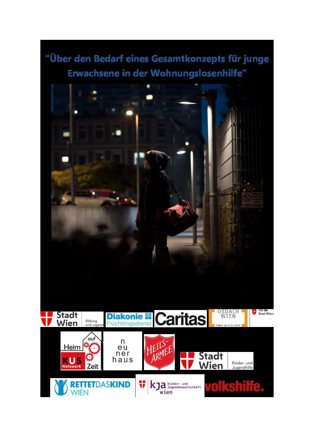 Über den Bedarf eines Gesamtkonzepts für junge Erwachsene in der Wohnungslosenhilfe - neunerhaus